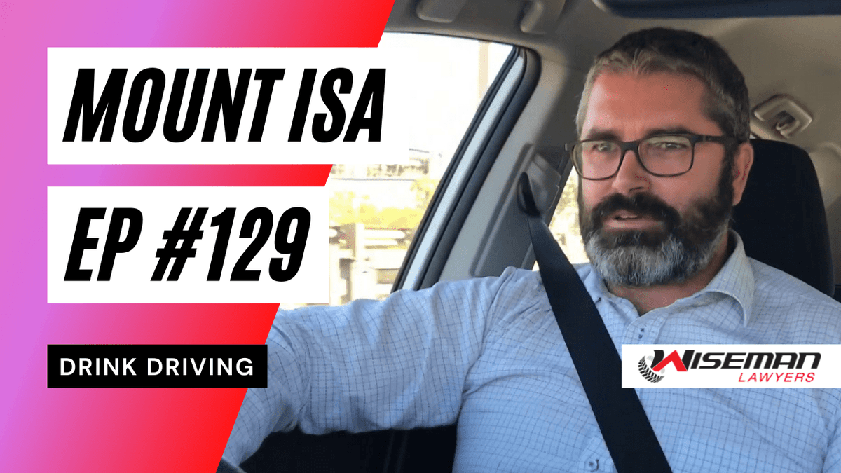 Mount Isa Drink Driving Lawyer | Mount Isa DUI Lawyer | Wiseman Lawyers